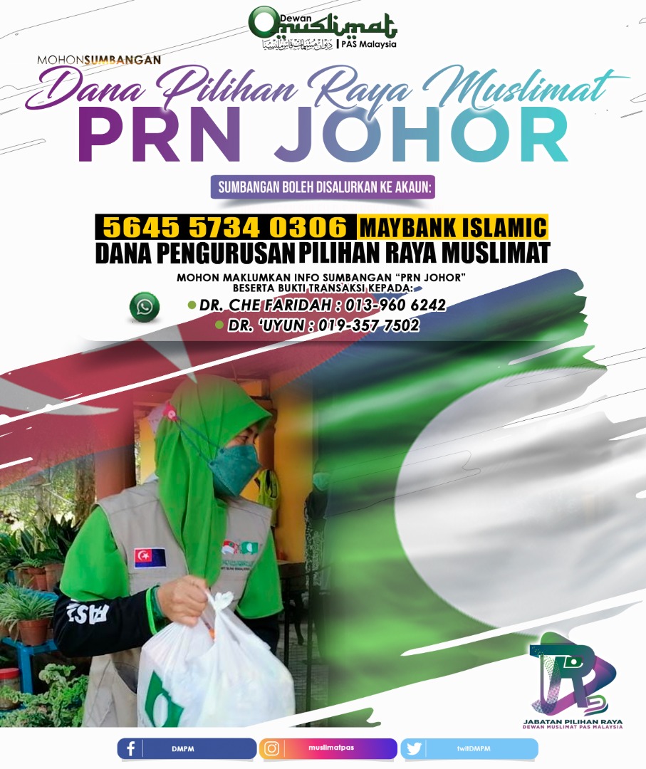 Parti Islam Se-Malaysia (PAS) | Dana PRN Johor Parti Islam Se-Malaysia (PAS) | Dana PRN Johor